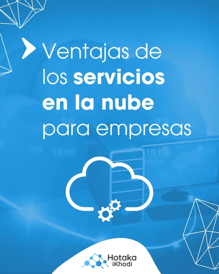 Ventajas de los servicios en la nube para las empresas